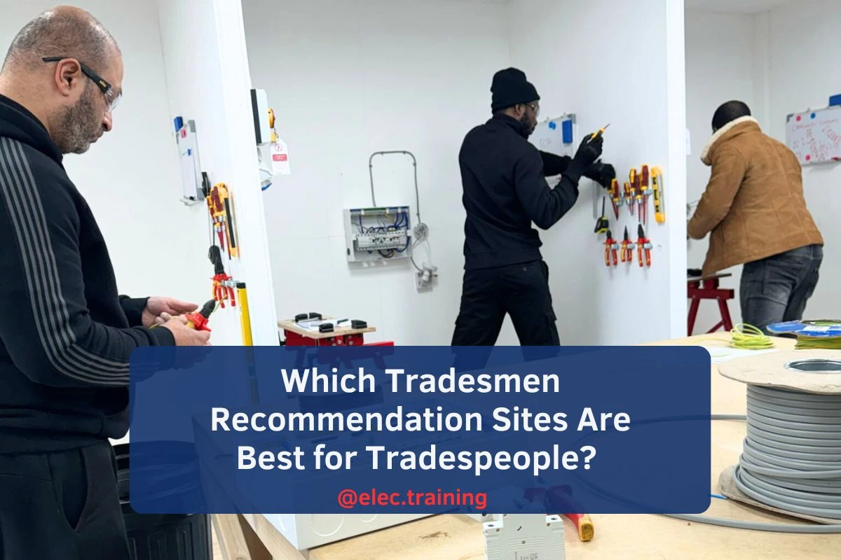 Which Tradesmen Recommendation Sites Are Best for Tradespeople? - Elec ...
