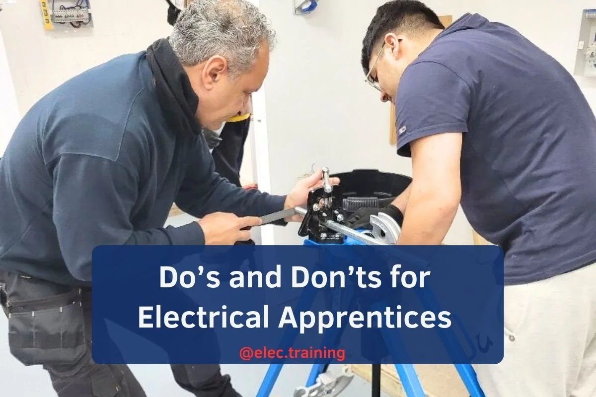 Do’s and Don’ts for Electrical Apprentices - Elec Training