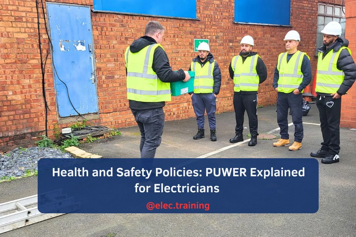 Health and Safety Policies: PUWER Explained for Electricians - Elec ...